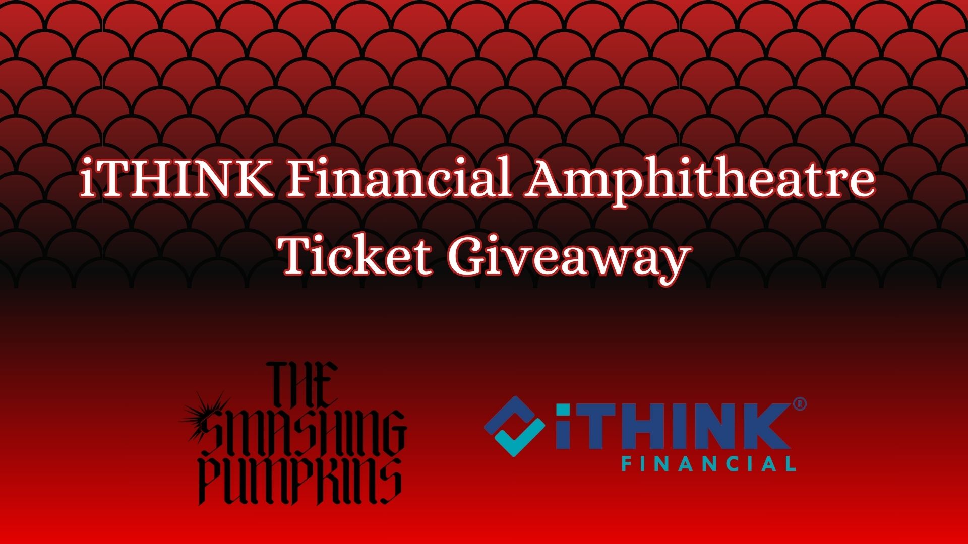 iTHINK Financial Amphitheatre Ticket Giveaway - Good Karma Brands