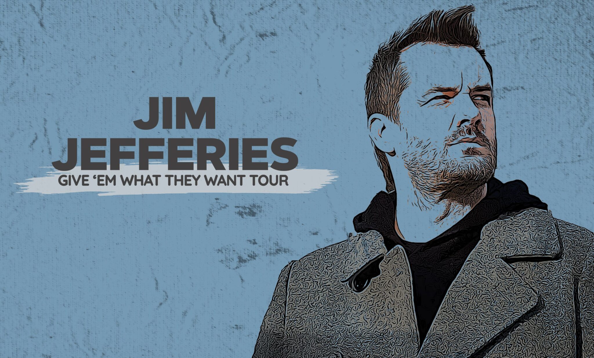 Jim Jefferies - Good Karma Brands